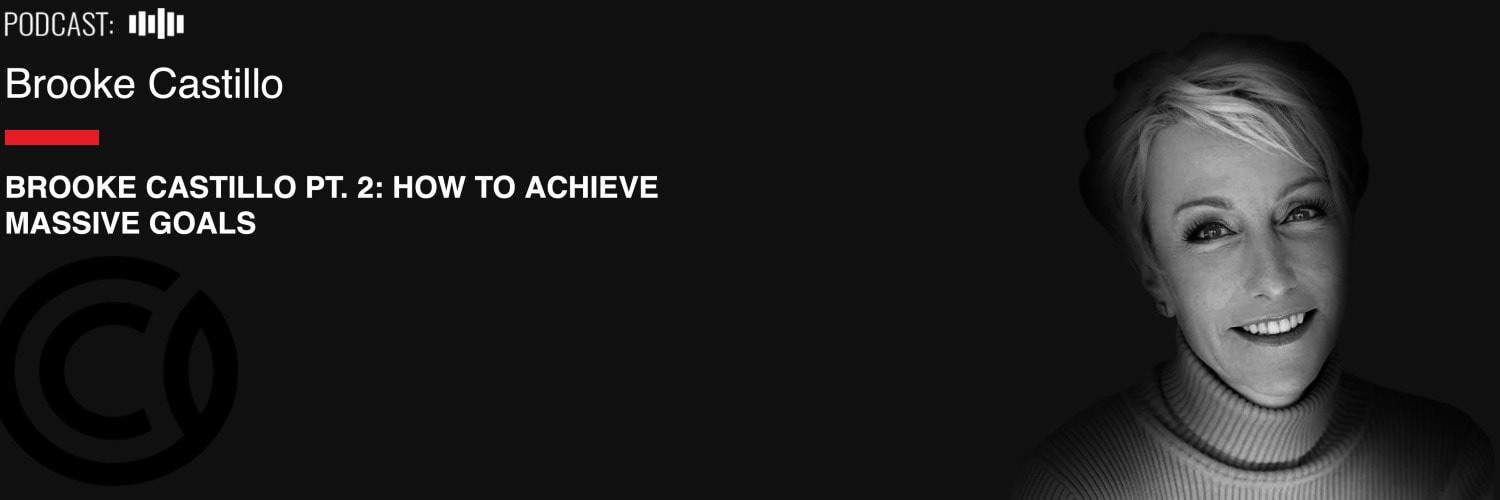 Brooke Castillo: From $300k to $15m+ In 3 Years