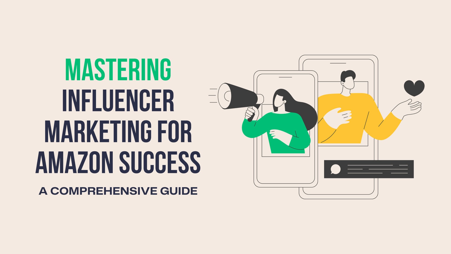 Mastering Influencer Marketing for Amazon Success: A Comprehensive ...